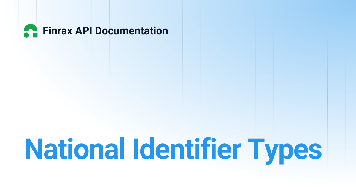 National Identifier Types | Finrax API Documentation